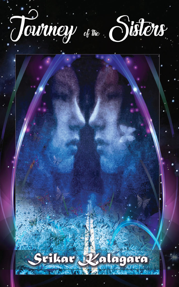 Journey of the Sisters by Srikar Kalagara